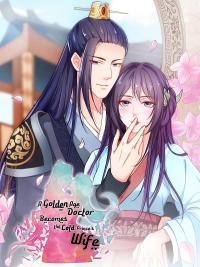 Read A Golden Age Doctor Becomes the Cold Prince’s Wife Manga Online ...